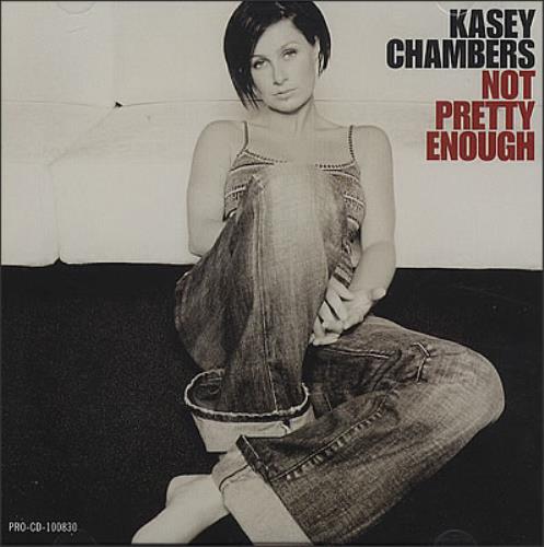 (Am I) Not Pretty Enough – Kasey Chambers | Observation Blogger