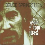 The Ghost Of Tom Joad (1995) – Bruce Springsteen | Observation Blogger